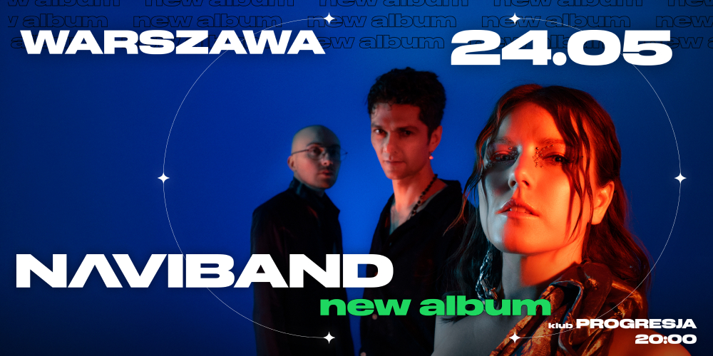 NAVIBAND | NEW ALBUM, 24 May 2025, 20:00 (Saturday) - ticketshop.store