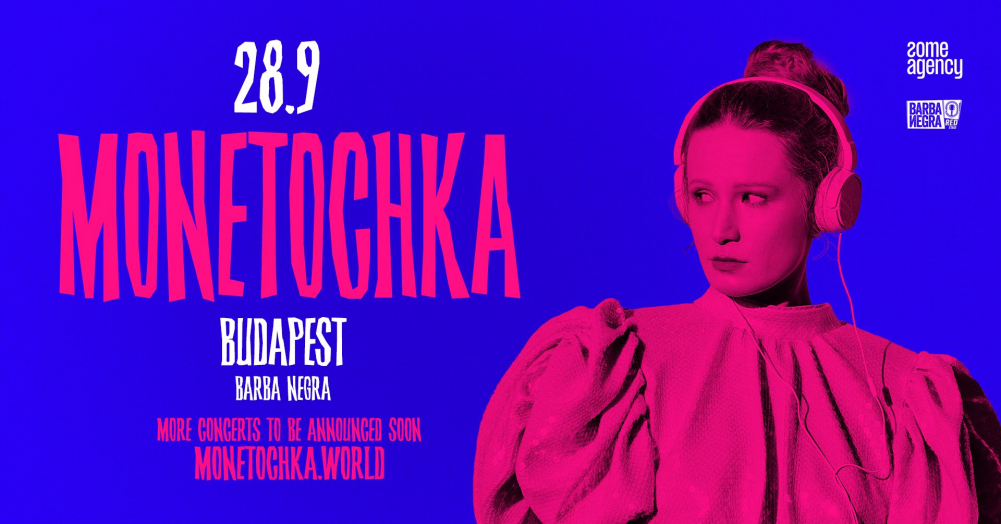 Monetochka | Budapest, 28 September 2025, 19:00 (Sunday) - ticketshop.store