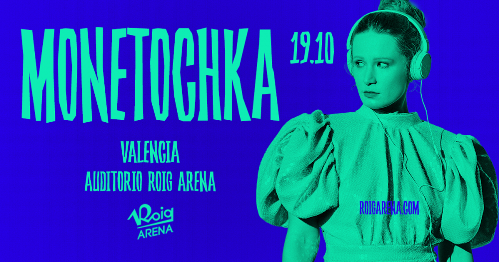 Monetochka | Valencia, 19 October 2025, 20:00 (Sunday) - ticketshop.store