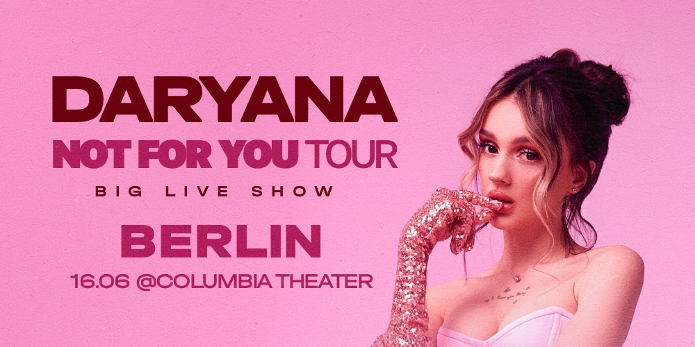 DARYANA | BERLIN, 16 June 2025, 20:00 (Monday) - ticketshop.store