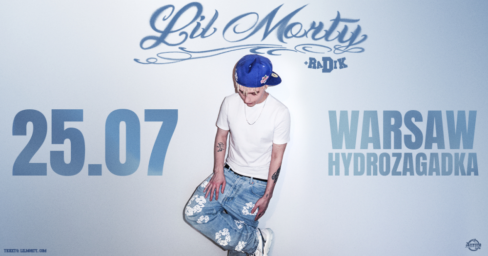 Lil Morty | Warsaw, 25 July 2025, 19:00 (Friday) - ticketshop.store