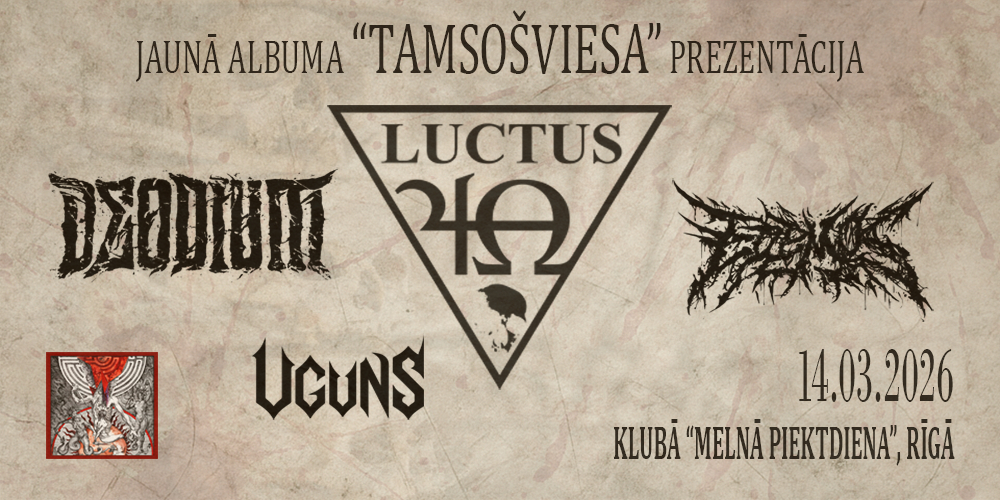 LUCTUS (LT) / DEODIUM / EREMOS-IX / UGUNS, 14 marts 2026, 19:30 ...