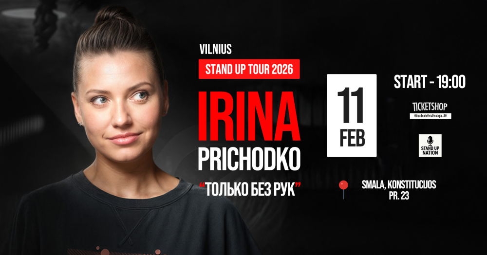Irina Prihodko / Ирина Приходько | VILNIUS, 11 vasario 2026, 19:00 ...