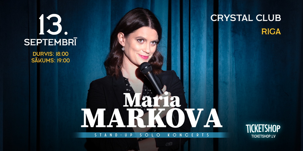 Мария Маркова / Marija Markova, 13 сентября 2024, 20:00 (пятница ...